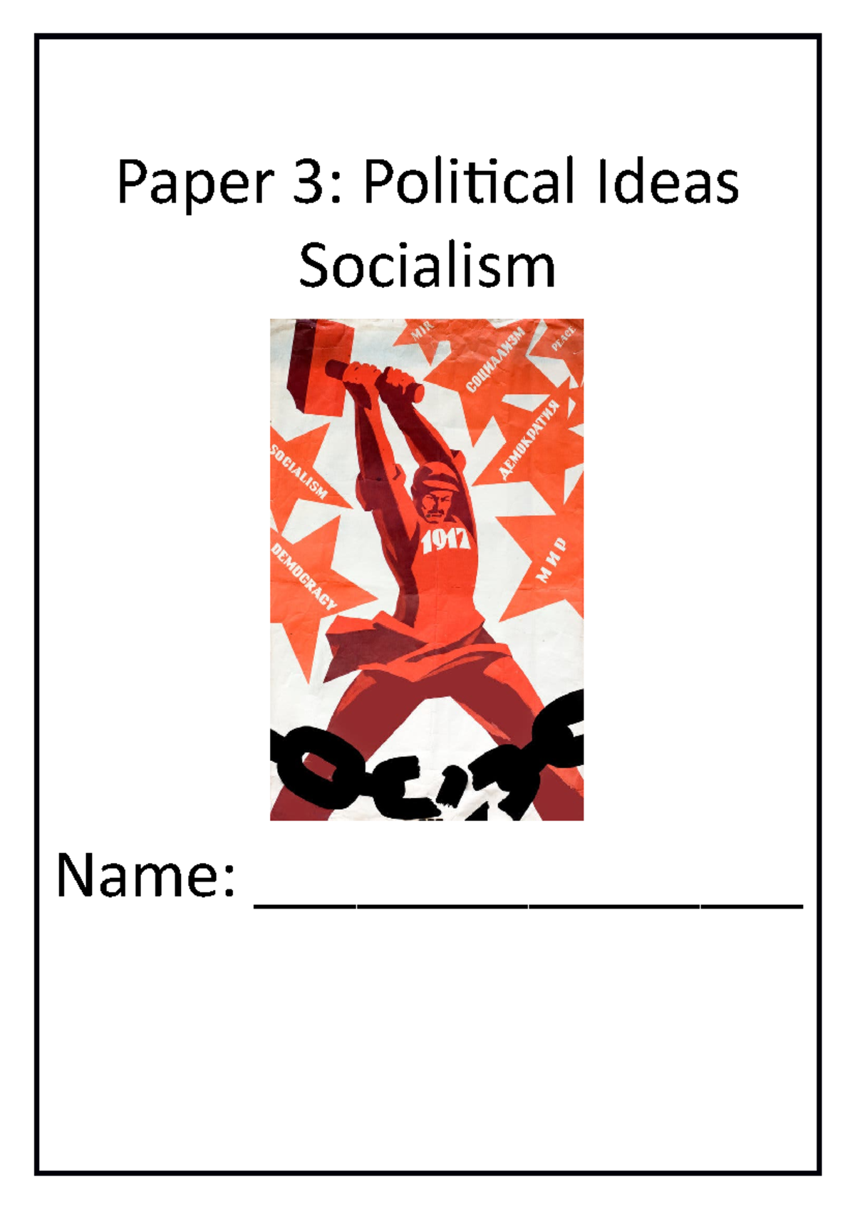 AQA Pol Ideas Socialism Student Booklet csp 2022 edit - Paper 3 ...