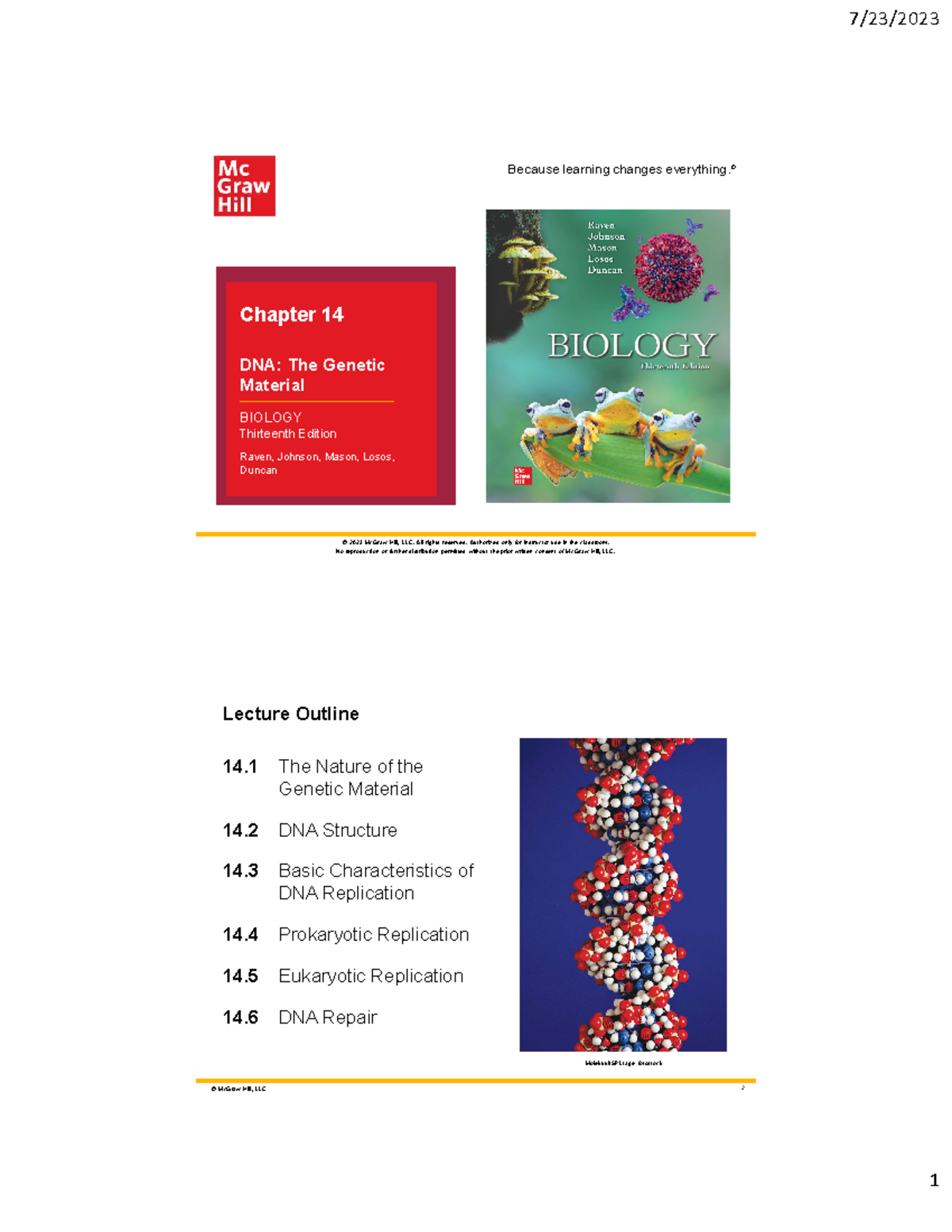 Chapter 14 Lecture Outline - Because learning changes everything.® Chapter 14 DNA: The Genetic ...