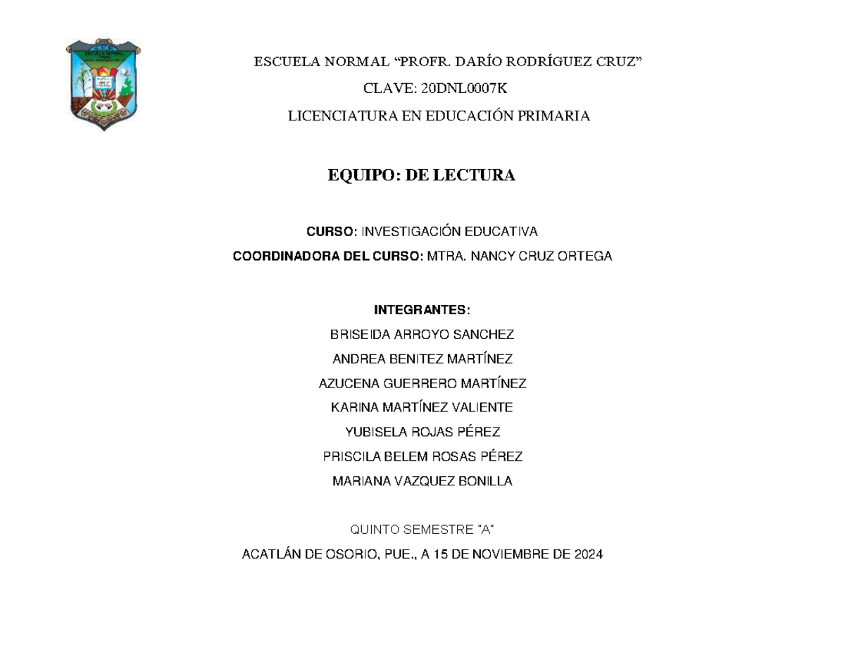 Lectura - ESCUELA NORMAL “PROFR. DARÍO RODRÍGUEZ CRUZ” CLAVE ...