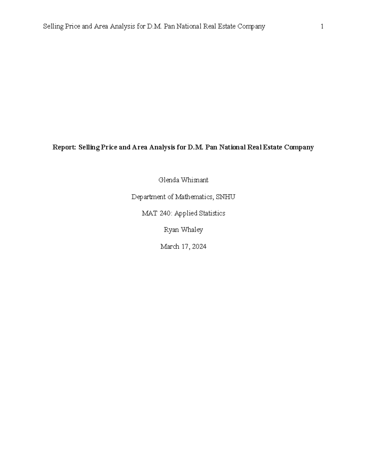 MAT 240 Module Two Assignment Template - Report: Selling Price and Area ...