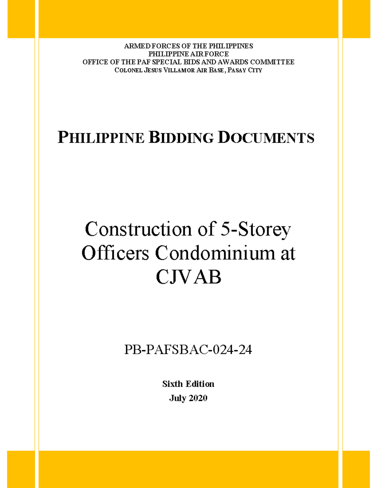 PB- Pafsbac-024-24 Construction of 5-Storey Officers Condominium at Cjvab - ARMED FORCES OF THE ...