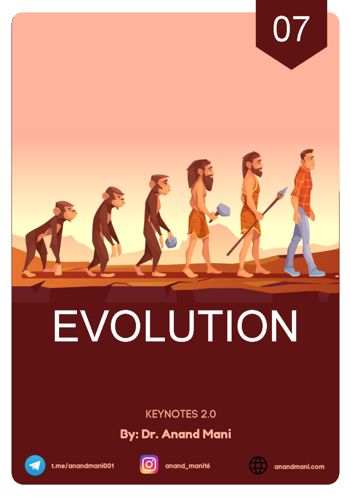 Evolution-1 - biology notes - EVOLUTION ####### 07 By: Dr. Anand Mani ...