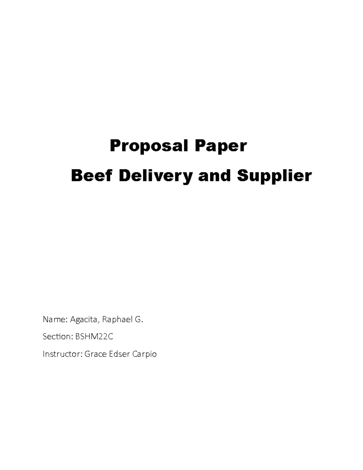 Beefmeat - Proposal Paper Beef Delivery and Supplier Name: Agacita ...