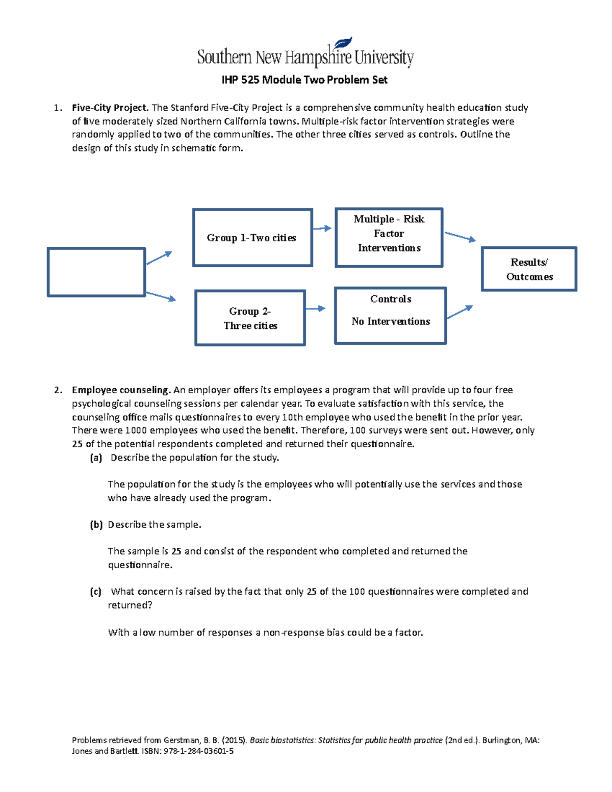 IHP 525 Module Two Problem Set - The Stanford Five-City Project is a ...