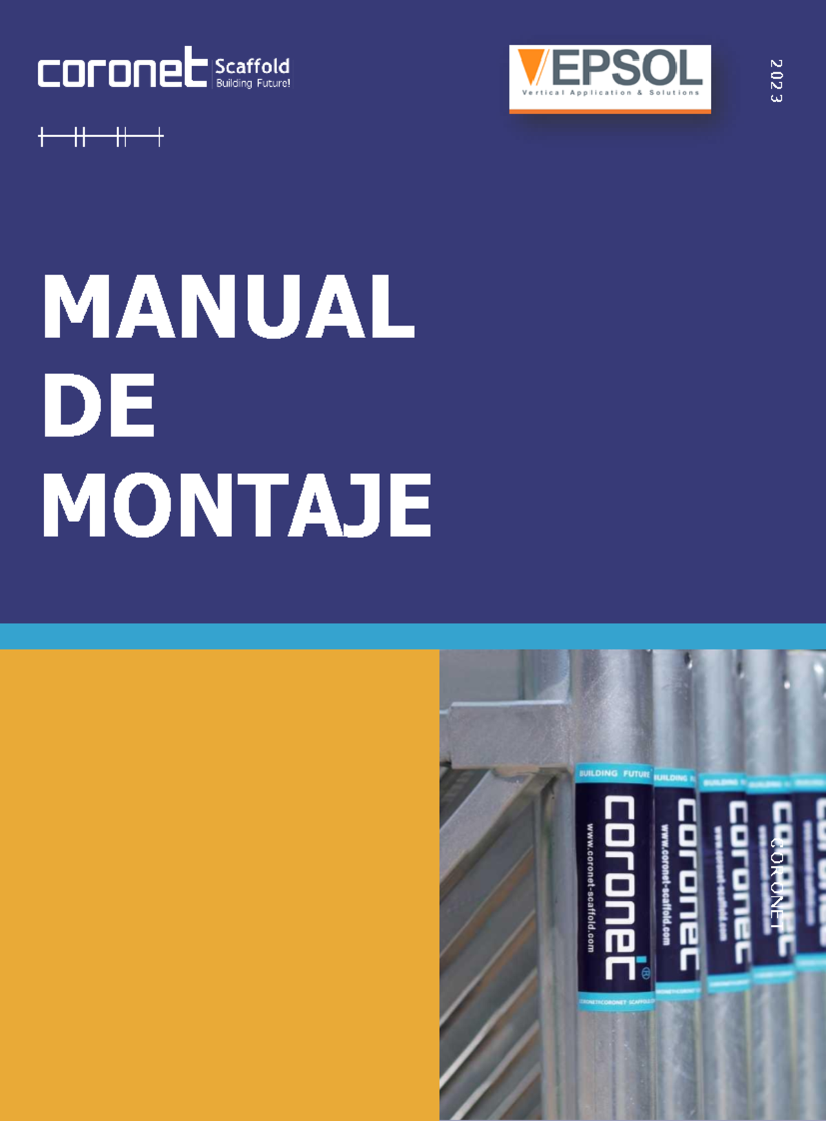 Manual DE Andamios Vepsol Cornt 2023 - MANUAL DE MONTAJE ####### 2 ...