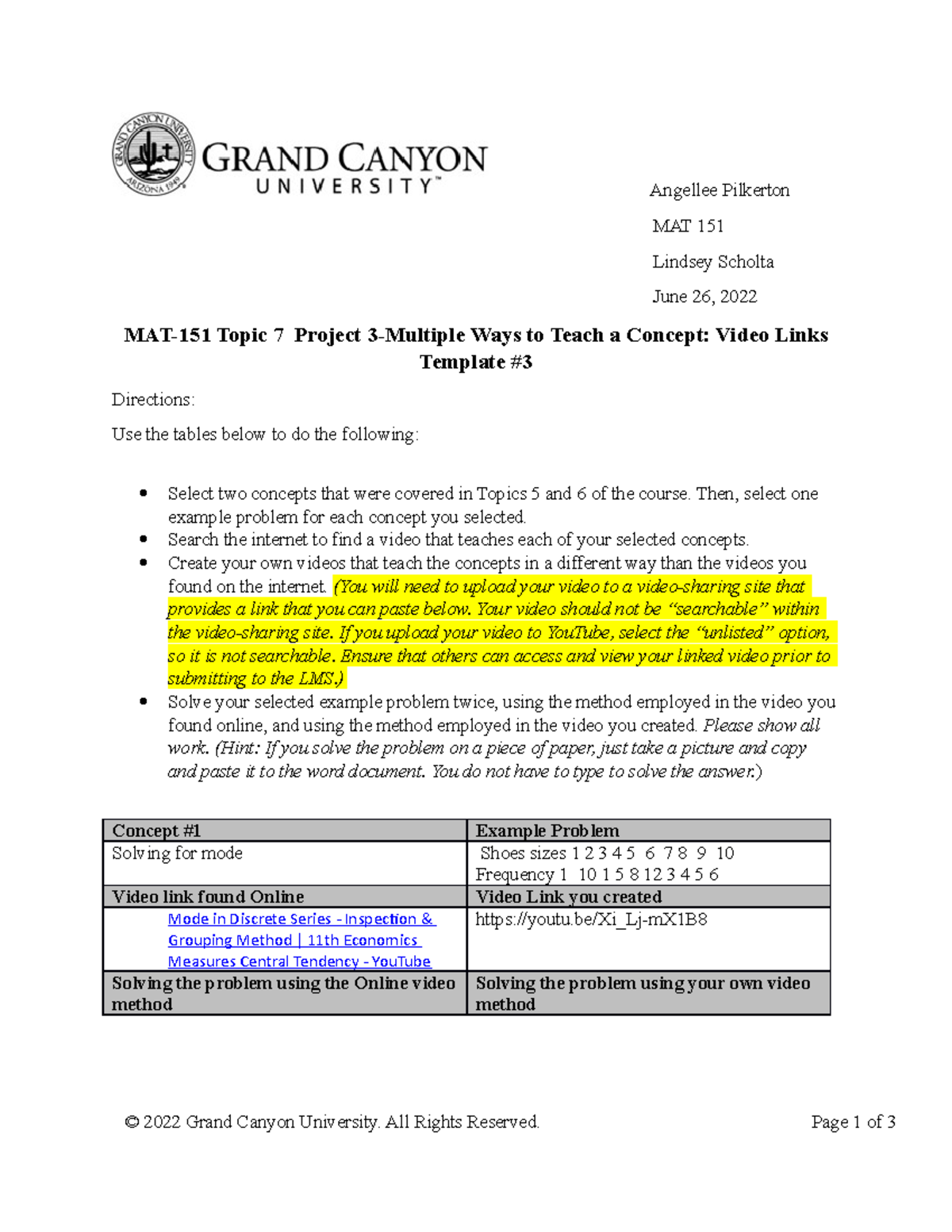 MAT 151 Project 3 - Angellee Pilkerton MAT 151 Lindsey Scholta June 26 ...