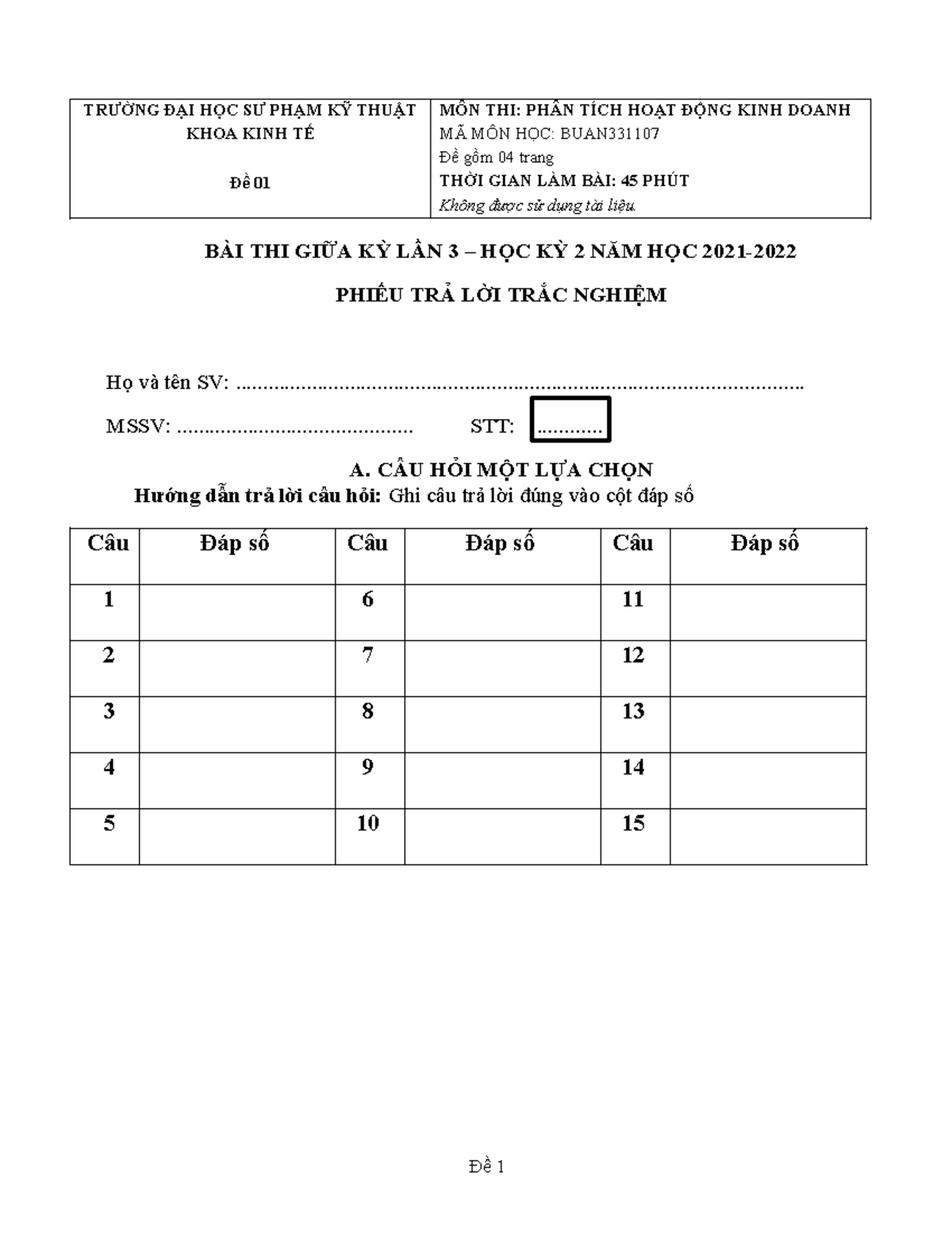 QT3 De 1 - ưeww - TRƯỜNG ĐẠI HỌC SƯ PHẠM KỸ THUẬT KHOA KINH TẾ Đề 01 ...