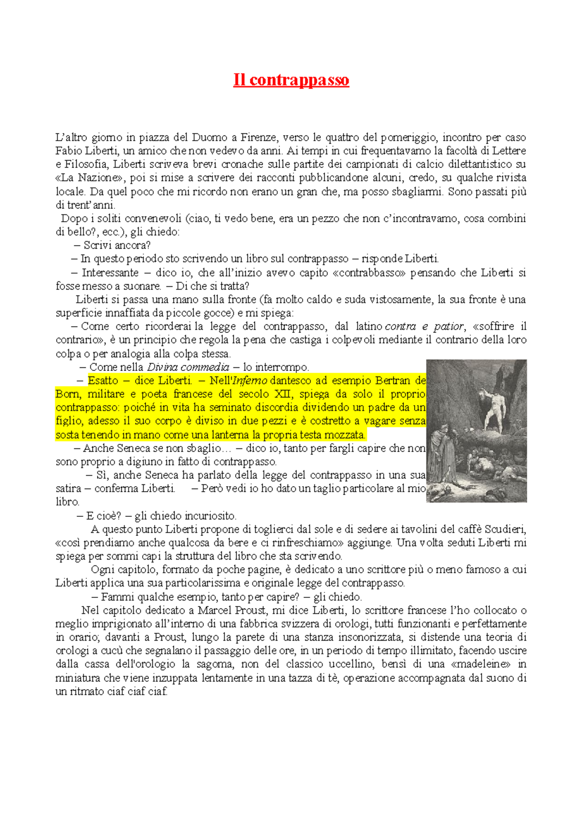 Il contrappasso - Utile! - Il contrappasso L’altro giorno in piazza del ...