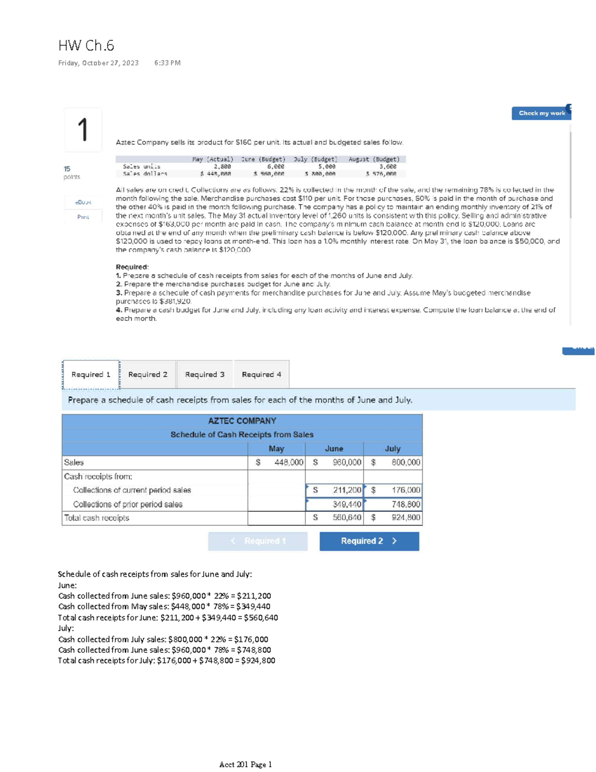 Chapter 6 Homework - Schedule of cash receipts from sales for June and ...