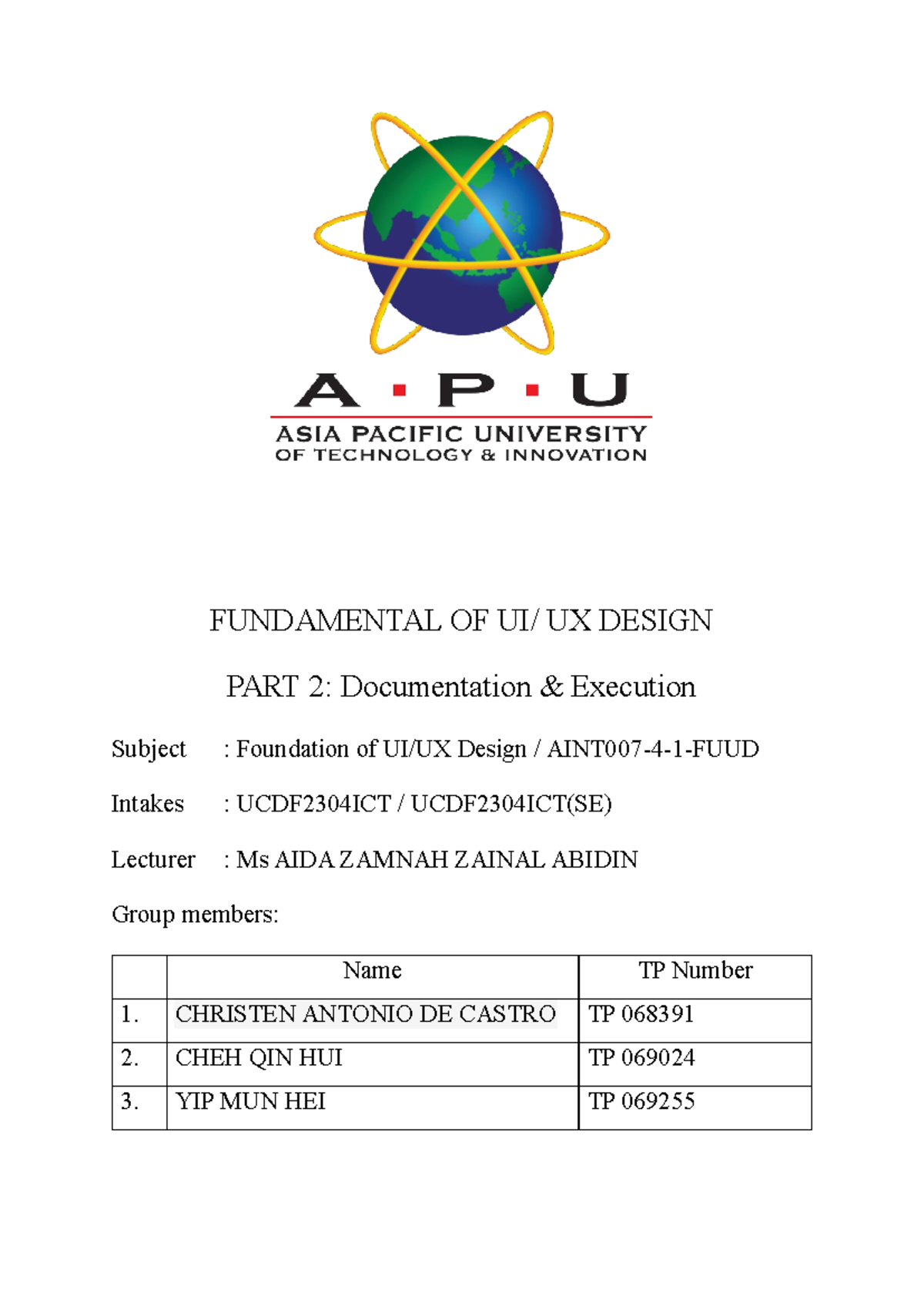 PART 2 Documentation Execution UIUX - FUNDAMENTAL OF UI/ UX DESIGN PART ...