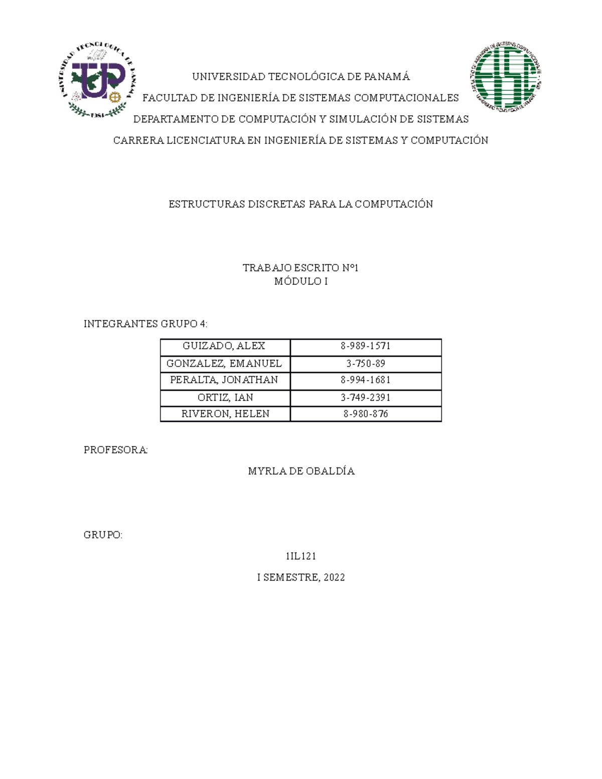 Trabajo Escrito N1- Moduloi- Grupo 4 - UNIVERSIDAD TECNOLÓGICA DE PANAMÁ FACULTAD DE INGENIERÍA ...