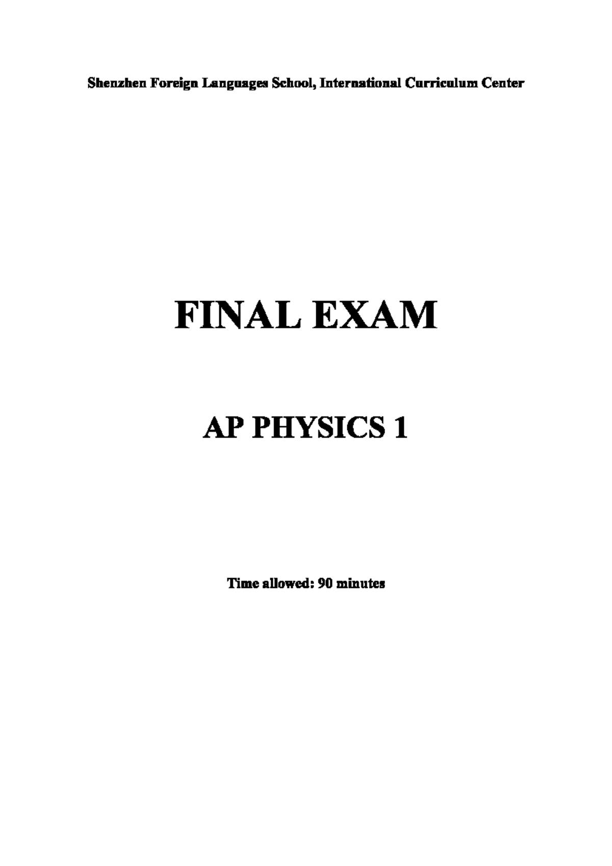 S1 Final Exam Physics 1 - S1 Final Exam Name Copyright © 2017. The ...