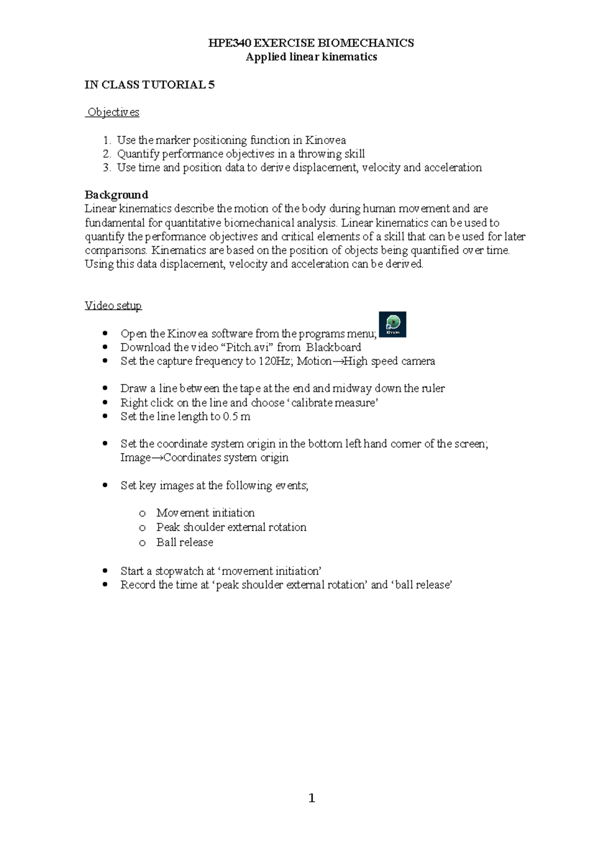 HPE 340 In class tutorial 5 - Applied linear kinematics - Applied linear kinematics IN CLASS ...