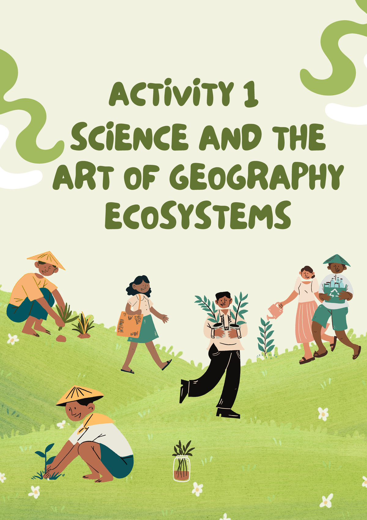 Activity - NONE - ACTIVITY 1 SCIENCE AND THE ART OF GEOGRAPHY ...