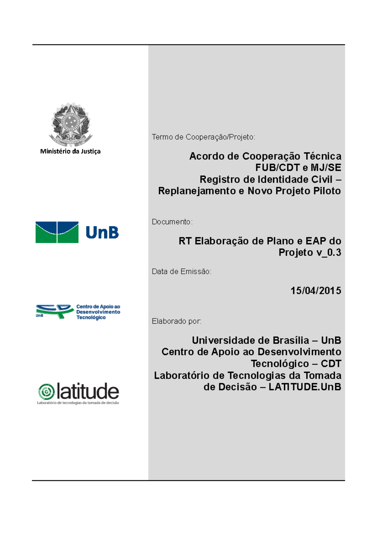 2015 0415 MJ RIC - RT Elaboracao de Plano e EAP do Projeto v 0 - Termo ...