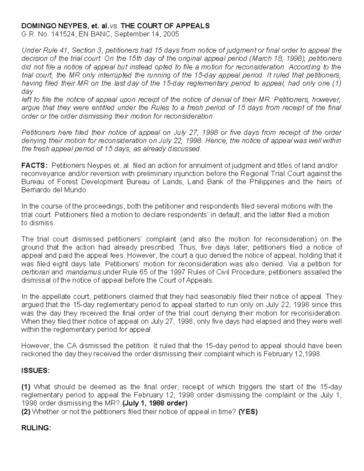 Neypes vs Court of Appeals - DOMINGO NEYPES, et. al. THE COURT OF APPEALS G. No. 141524, EN BANC ...