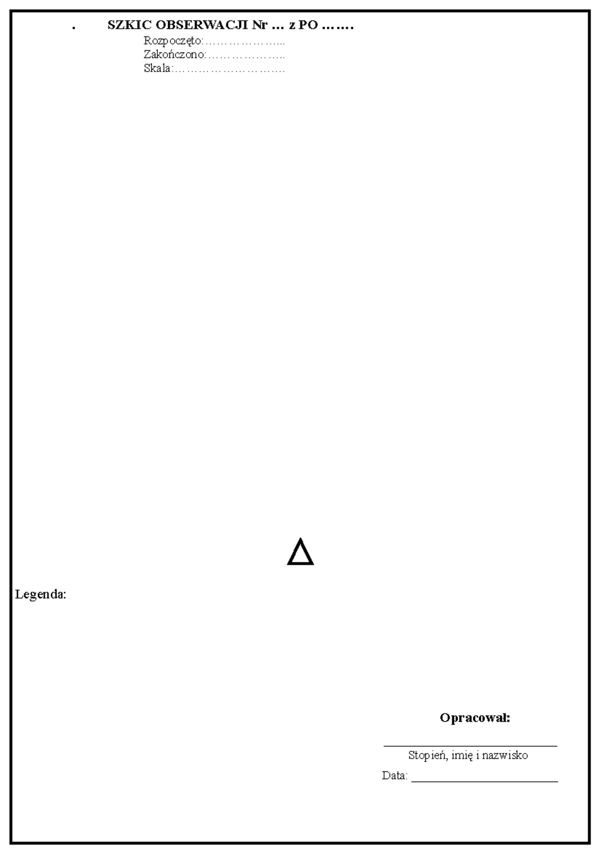 Szkic-obserwacji-wzór - Rozpoznawanie obrazów - . SZKIC OBSERWACJI Nr ... z PO ....... - Studocu