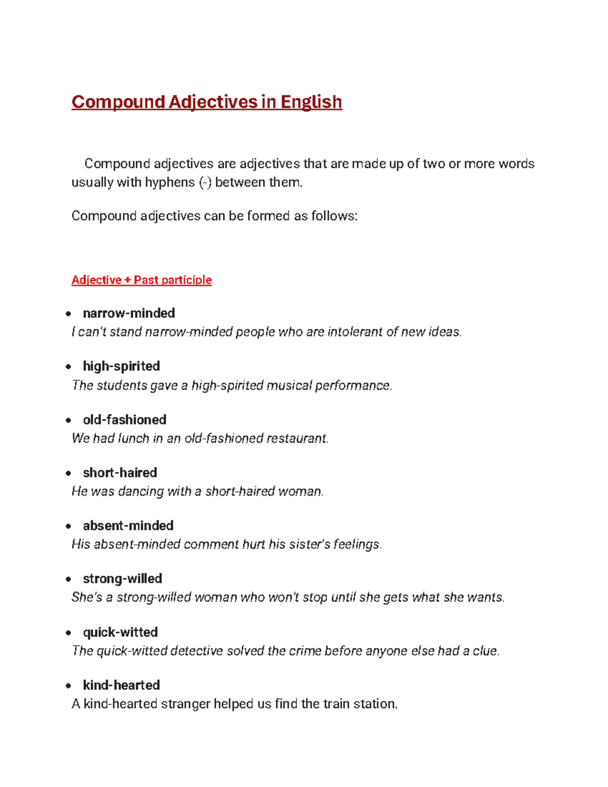 Compound Adjectives - Compound adjectives can be formed as follows ...