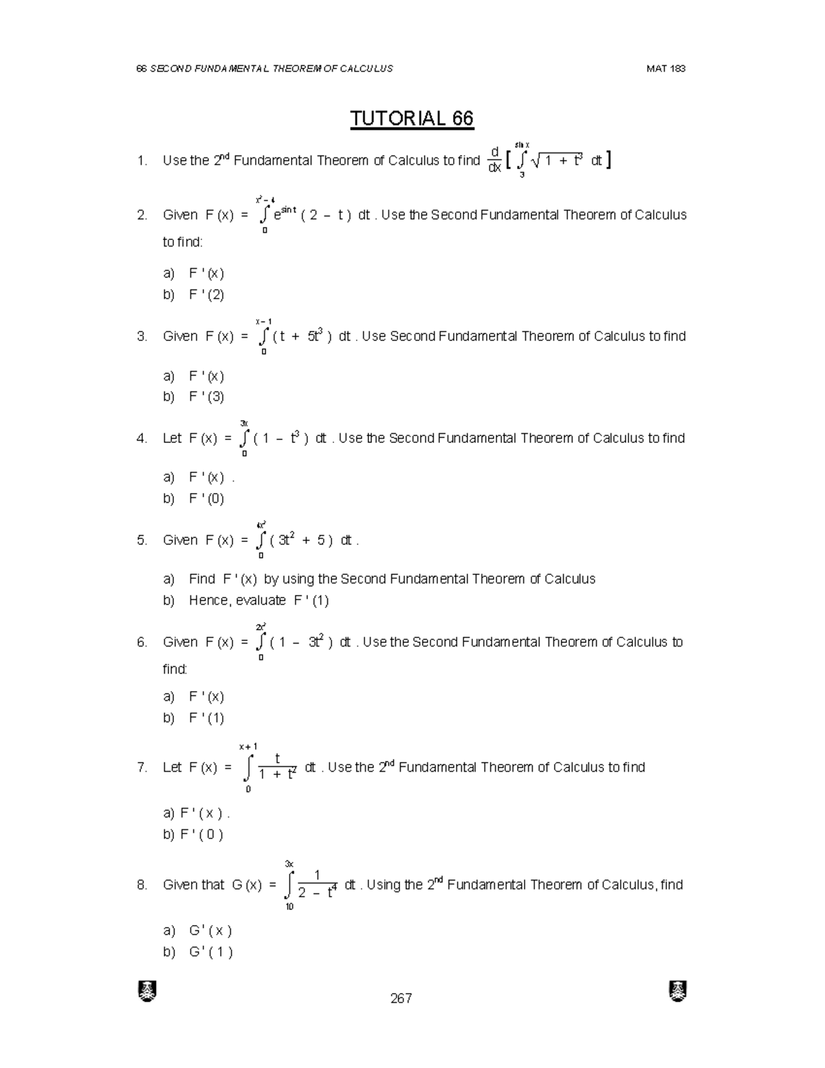 Mat 183 Exercise For UITM student Diploma Sains - TUTORIAL 66 Use the 2nd Fundamental Theorem of ...