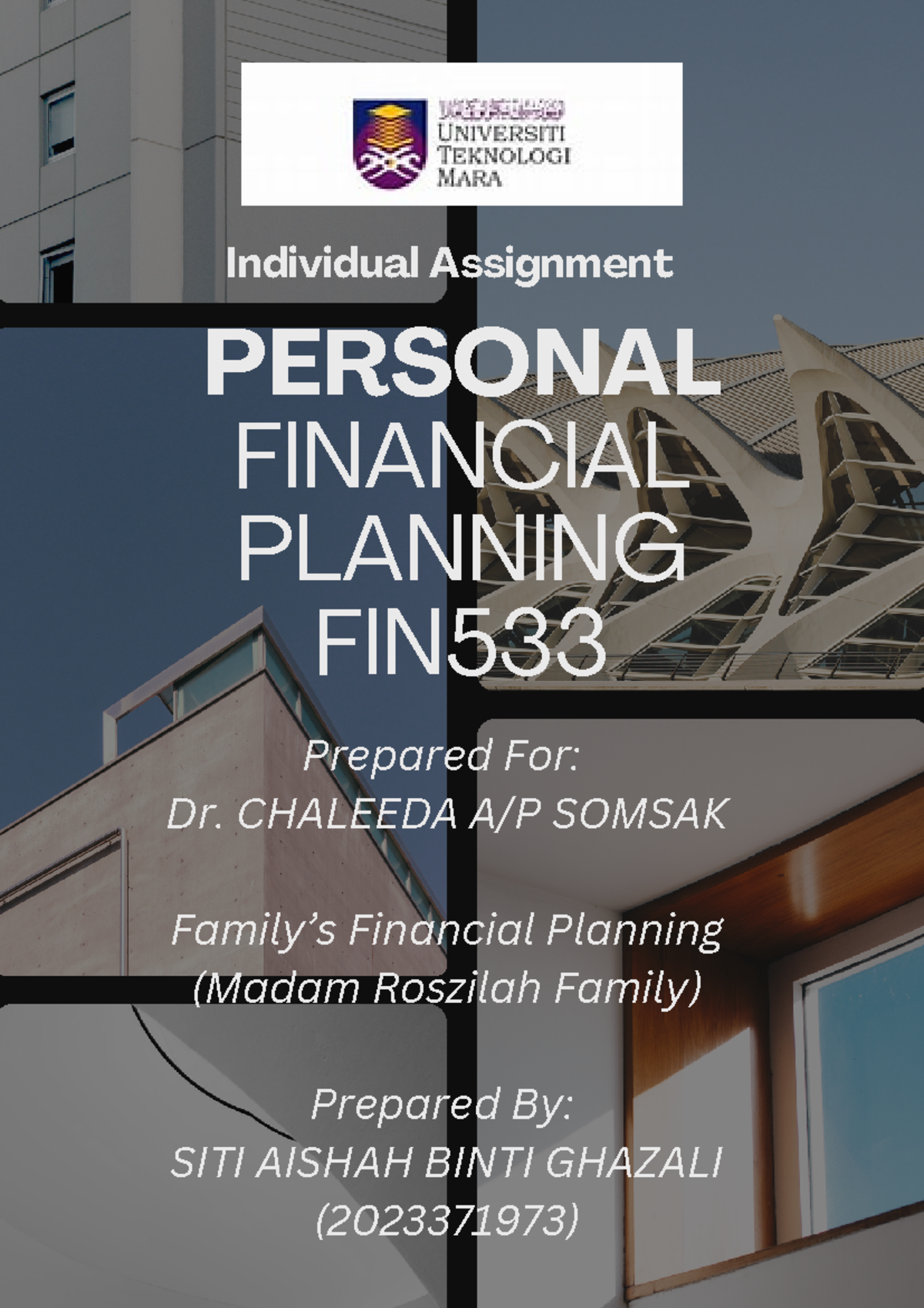Individual Assignment FIN533 Sitiaishahghazali 2023371973 KBA2433A ...