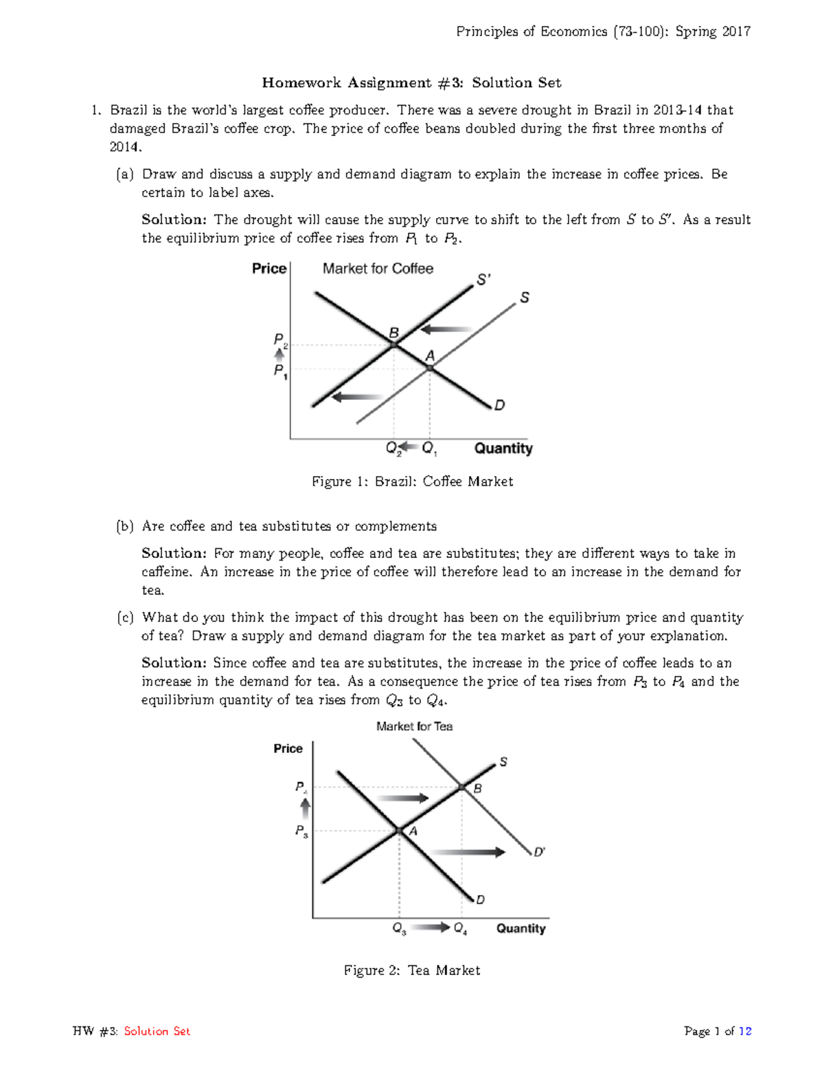 3 - Goldburg/Kushnir, HW3 - Homework Assignment #3: Solution Set Brazil is the world’s largest ...