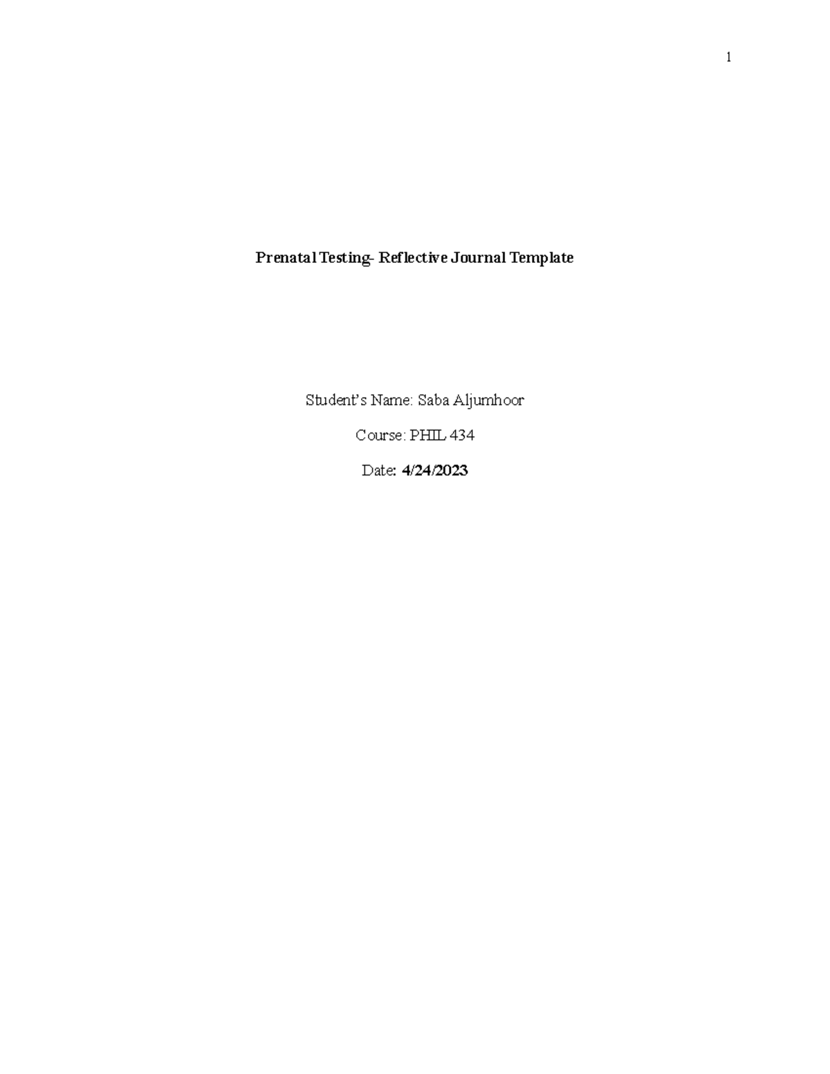 Week 3 PHIL 434 Medical Ethics and Issues assignment- Saba - Prenatal ...