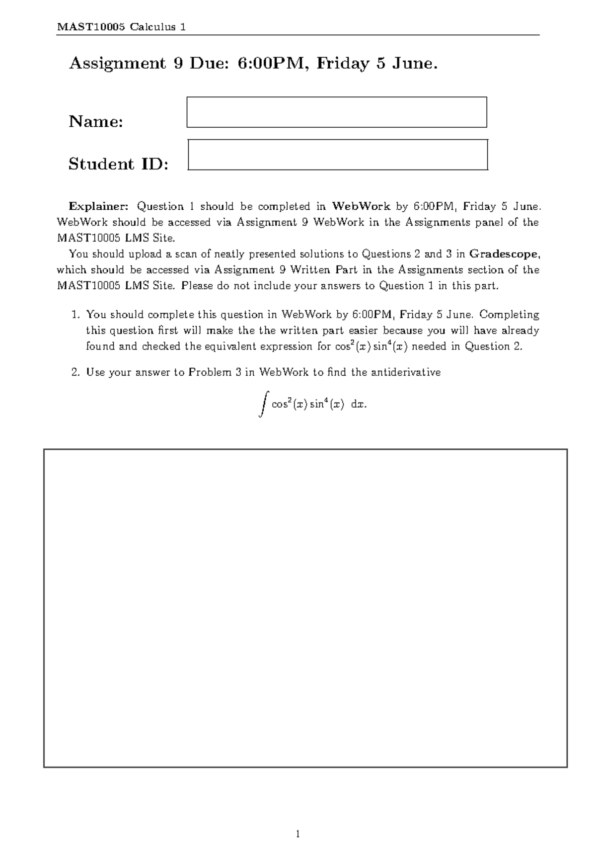 A9 - ooooooooo - MAST10005 Calculus 1 Assignment 9 Due: 6:00PM, Friday 5 June. Name: Student ID ...