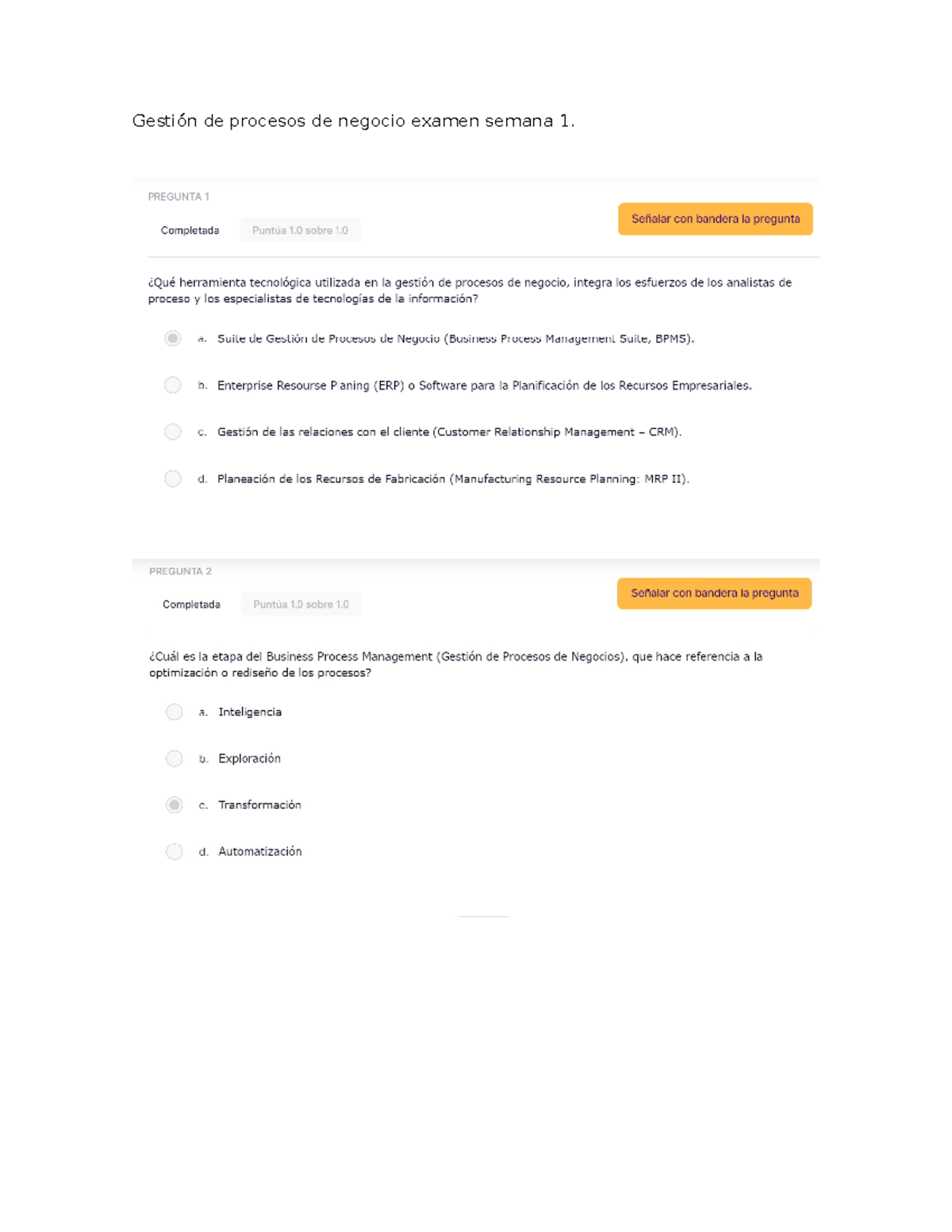 Gestión de procesos de negocio examen semana 1 - Gestion en Procesos de Negocios - Studocu