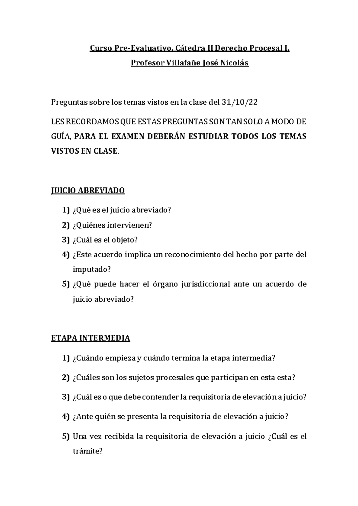 Preguntas Repaso Clase 8 31OCT - Curso Pre-Evaluativo, Cátedra II Derecho Procesal I, Profesor ...