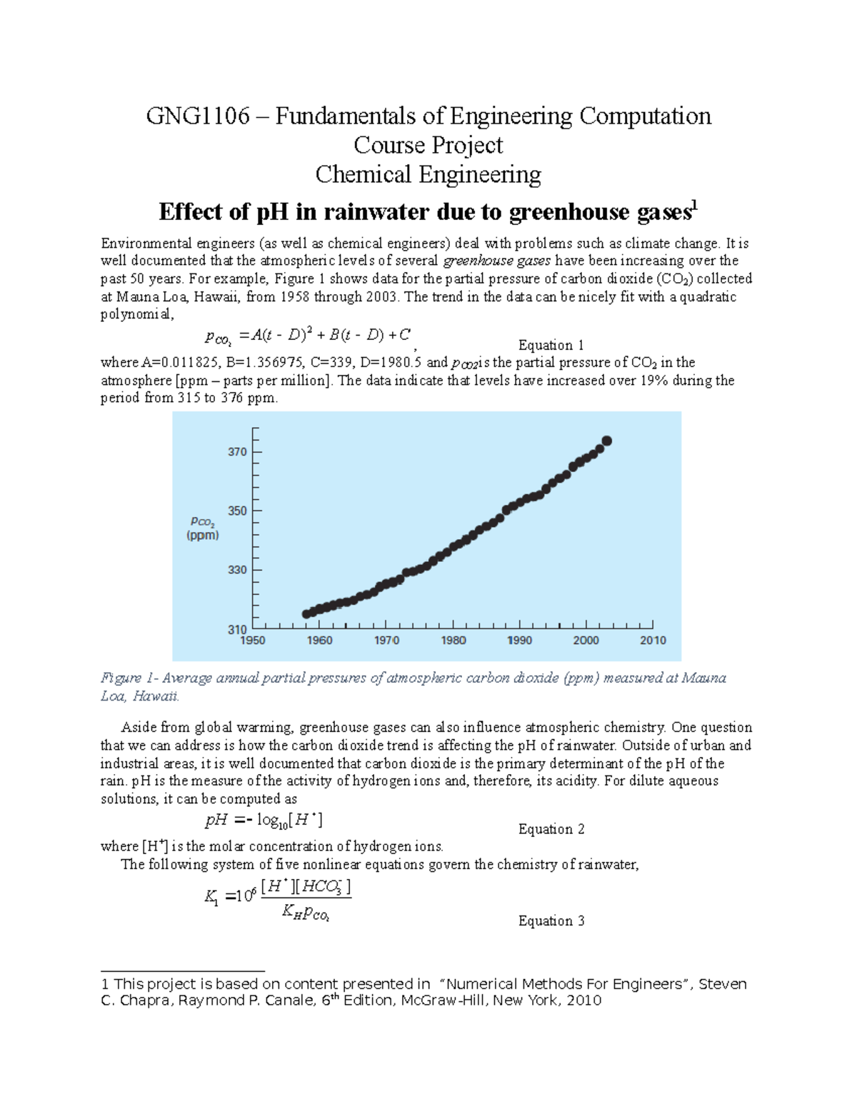 GNG1106 CHGProject - Chemical Project - GNG1106 – Fundamentals of Engineering Computation Course ...
