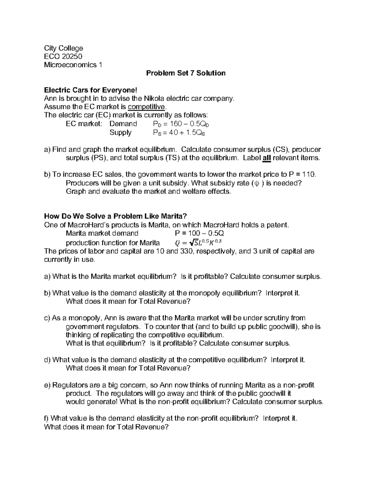 Problem Set 7 - City College ECO 20250 Microeconomics 1 Problem Set 7 Solution Electric Cars for ...