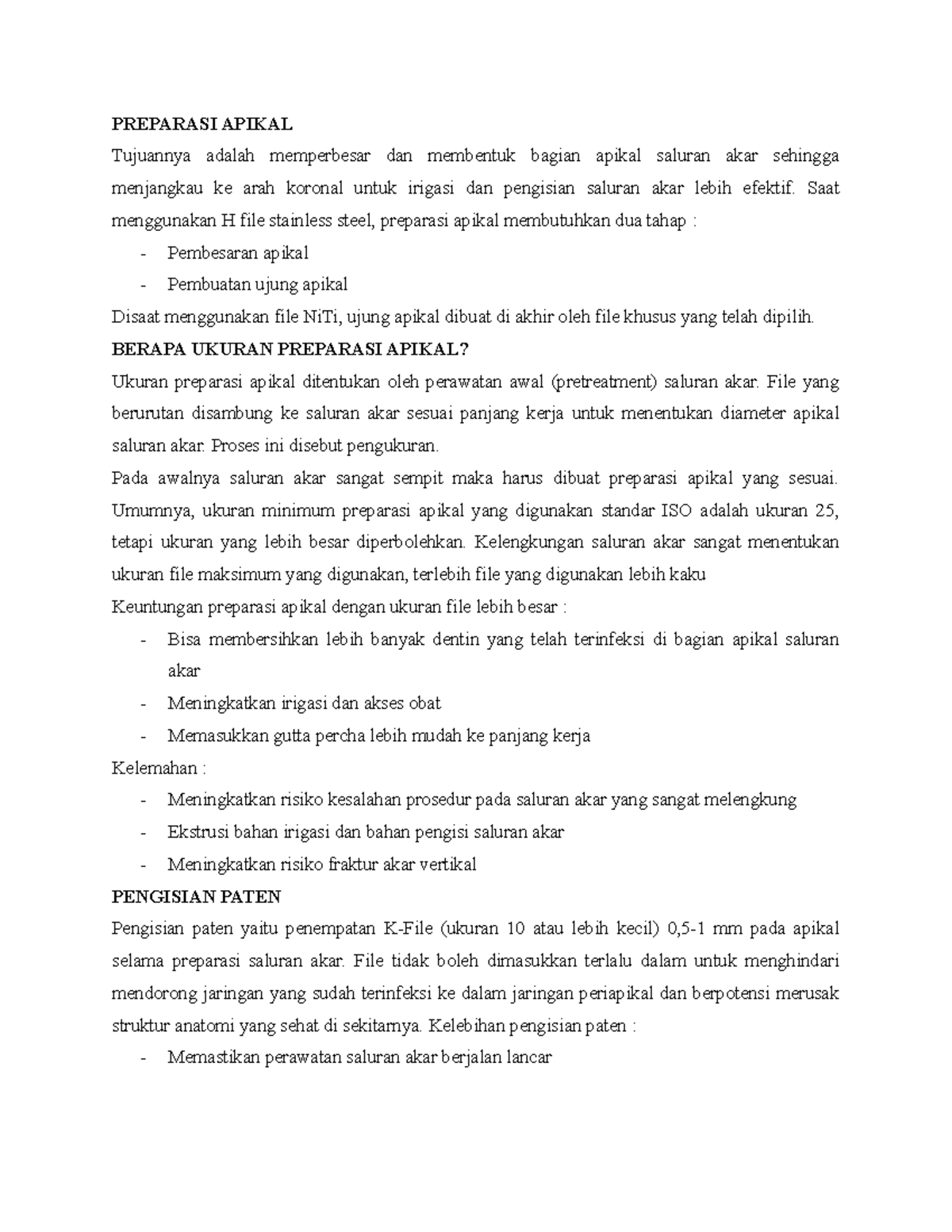 Preparasi apikal dalam PSA - PREPARASI APIKAL Tujuannya adalah ...