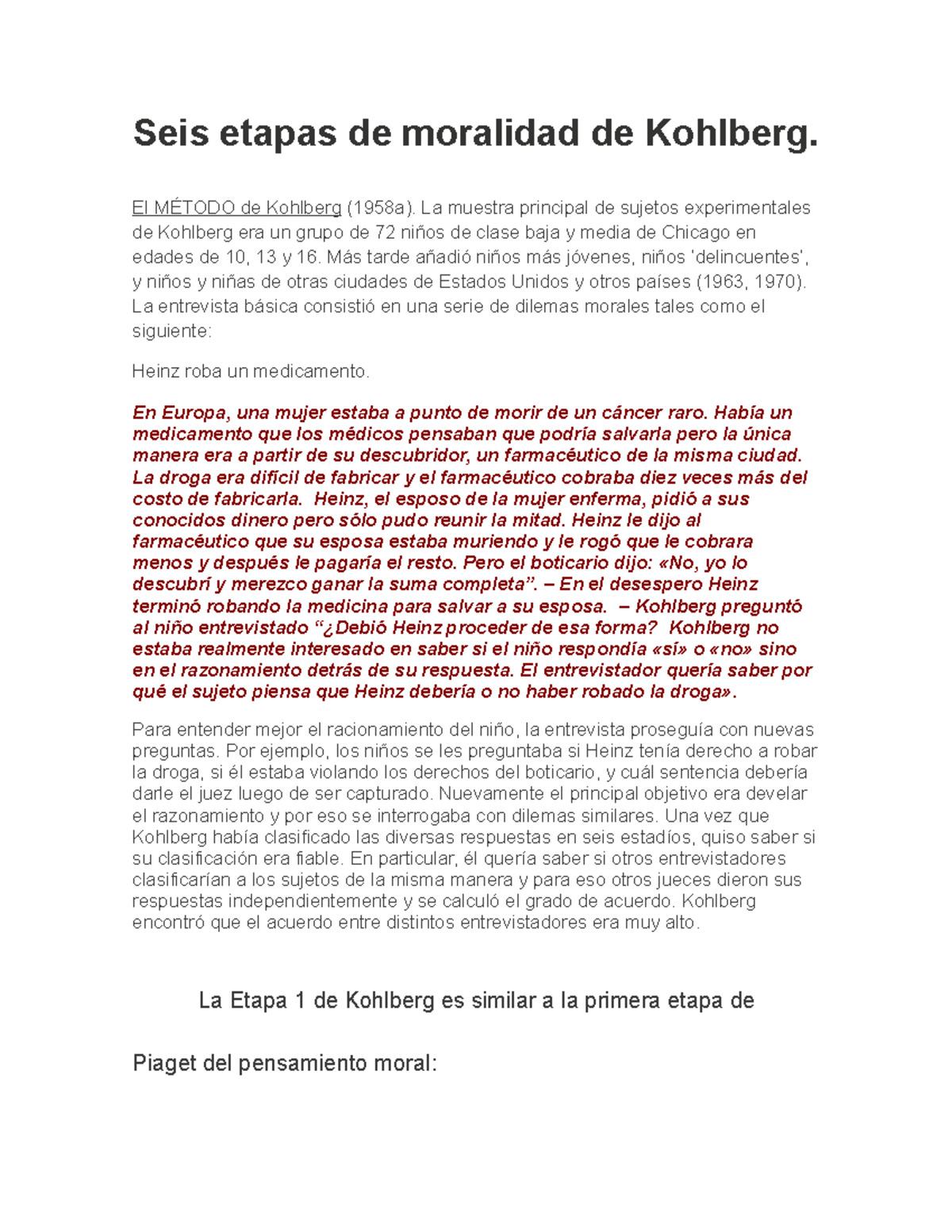 Seis etapas de moralidad de - El MÉTODO de Kohlberg (1958a). La muestra ...