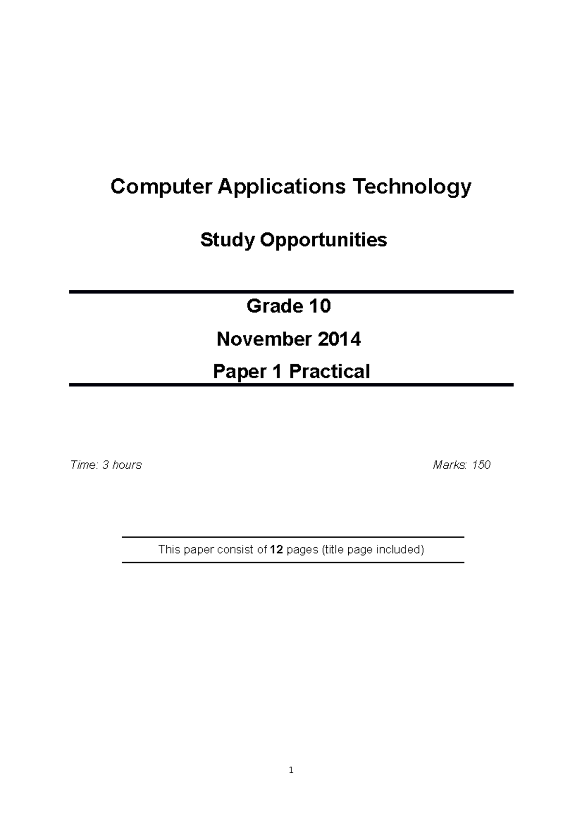 CAT Gr10 Practical Nov2014 Study Opp - Computer Applications Technology ...