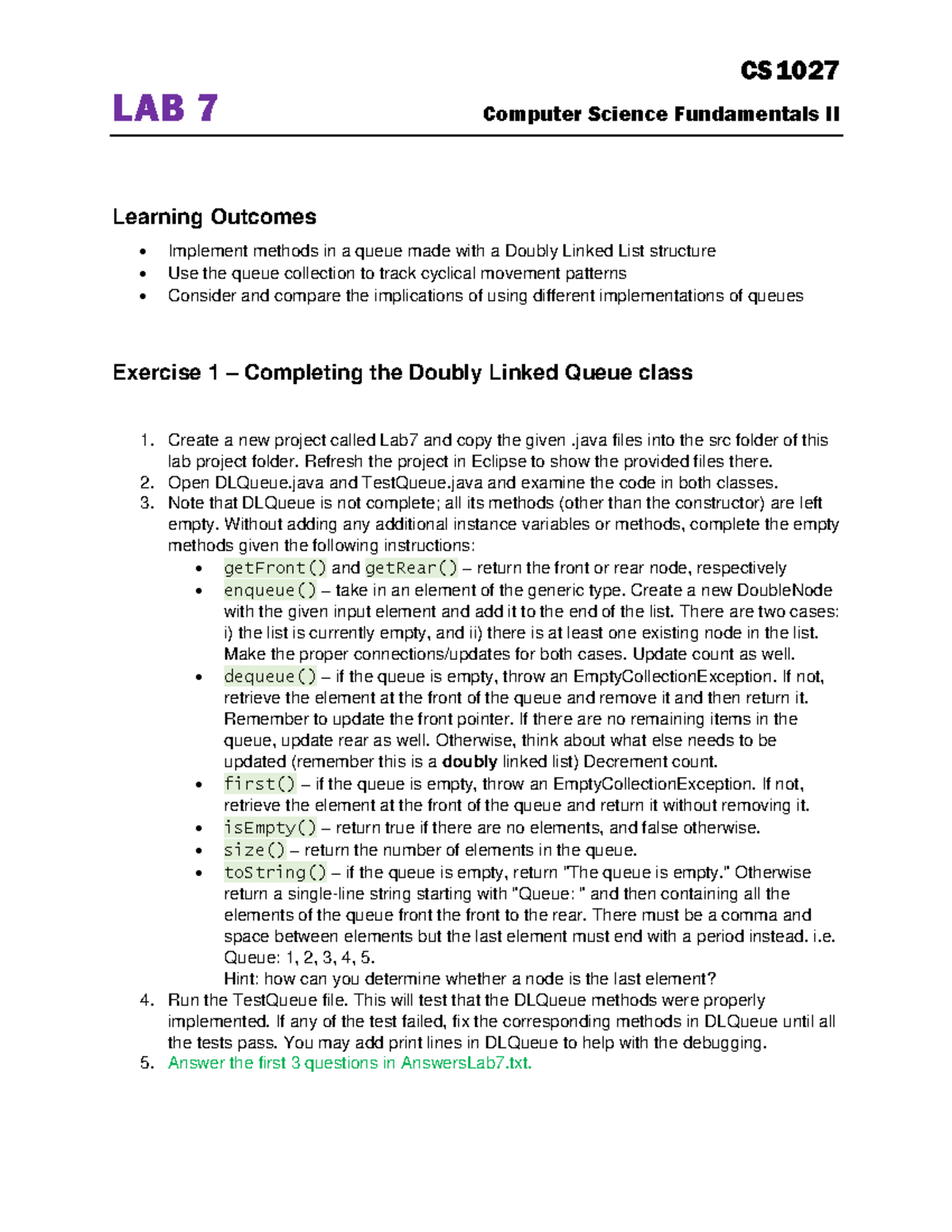 Lab7 - Lab7 for 1027 - CS LAB 7 Computer Science Fundamentals II Learning Outcomes Implement ...