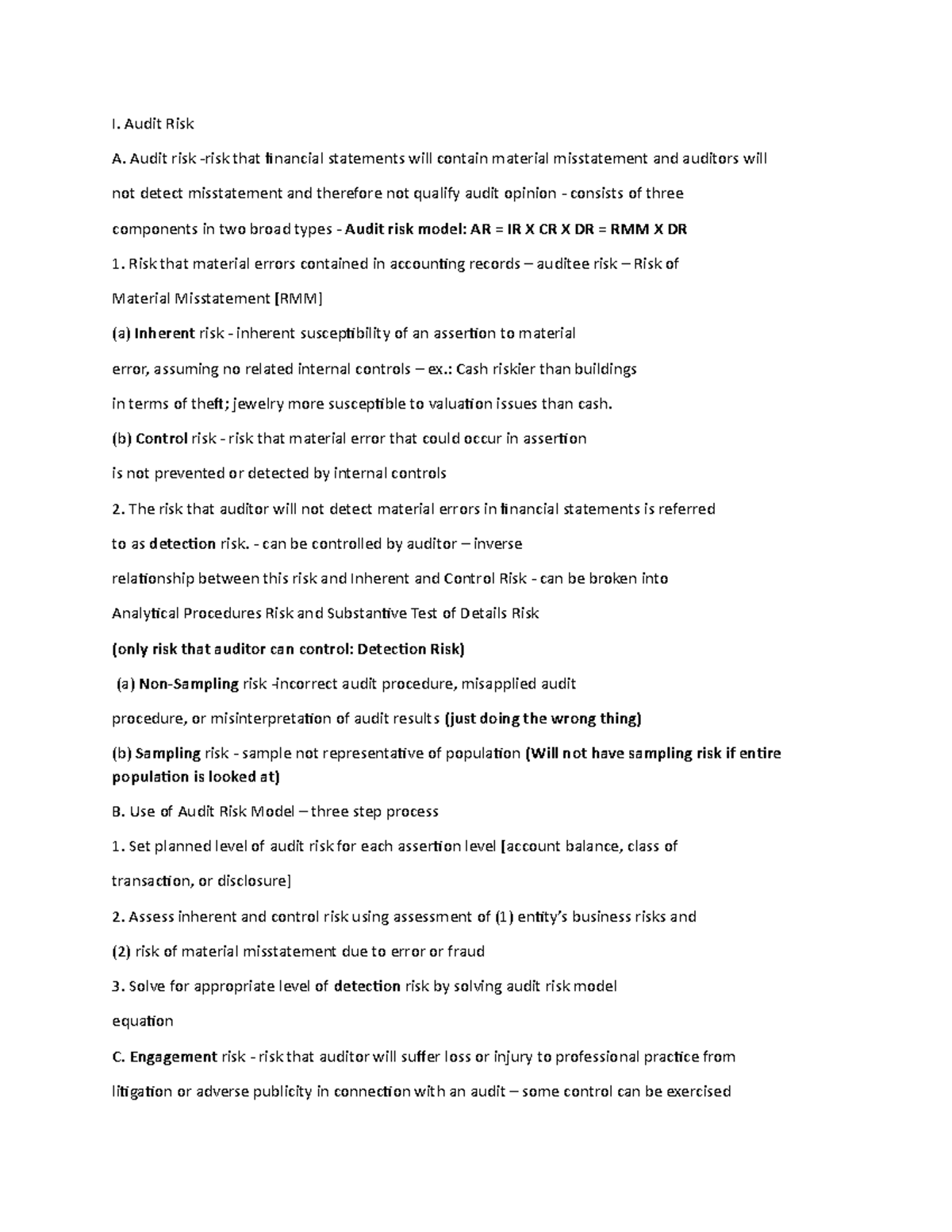 Ch 4 Notes Word - I. Audit Risk A. Audit risk -risk that financial ...