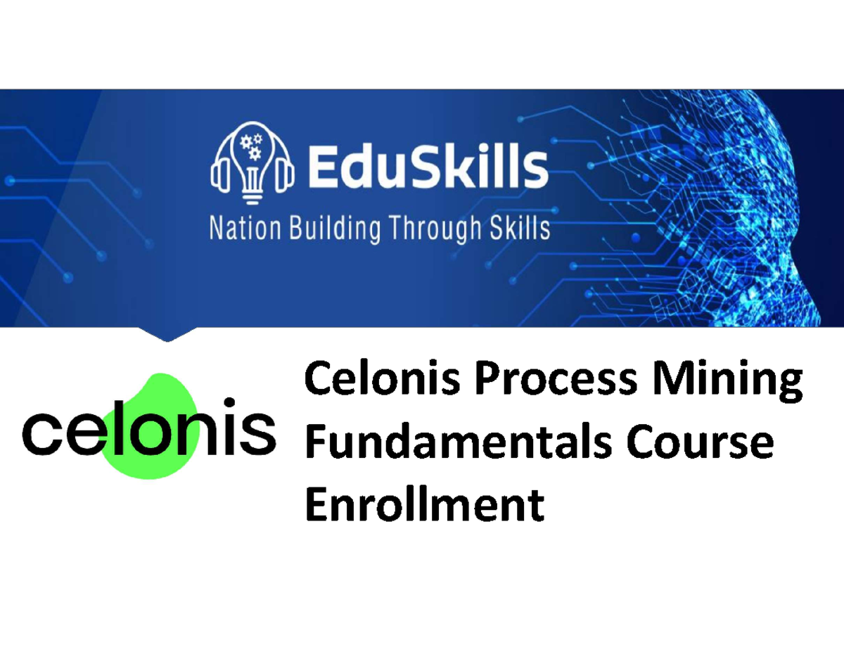 1.Celonis Process Mining Fundamentals Course Enrollment - Celonis ...