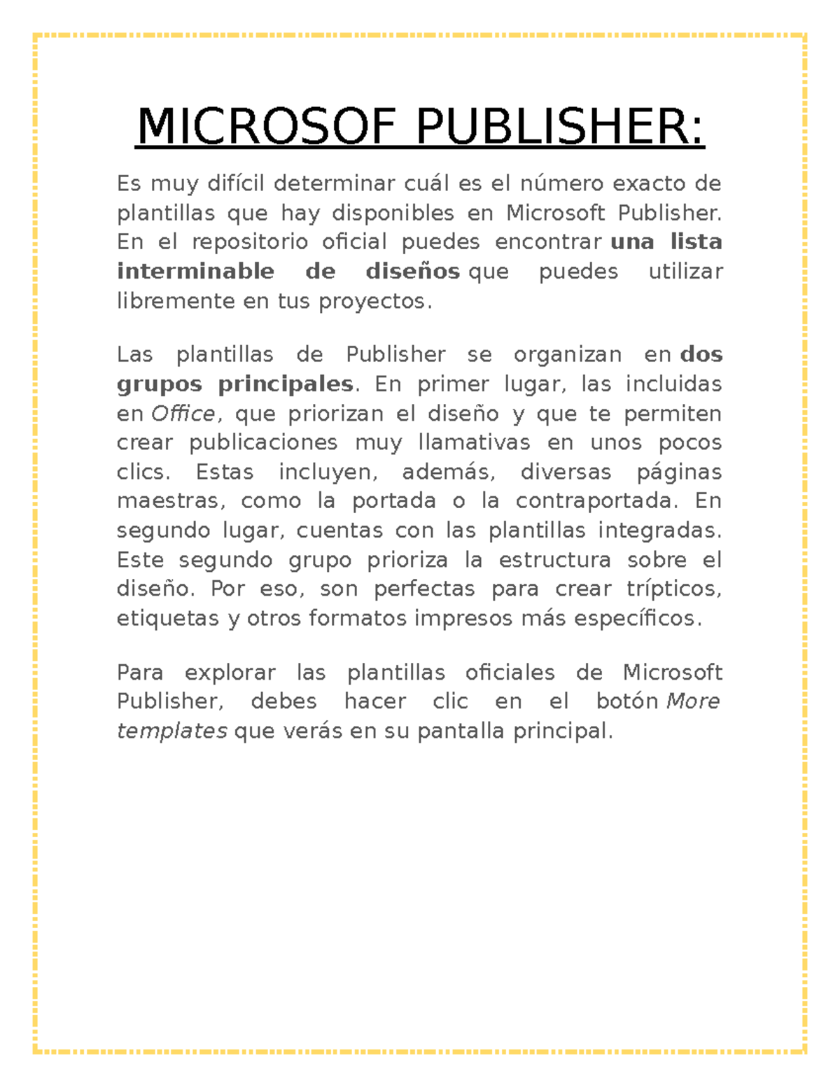 Resumen publisher - COMPUTO - MICROSOF PUBLISHER: Es muy difícil ...