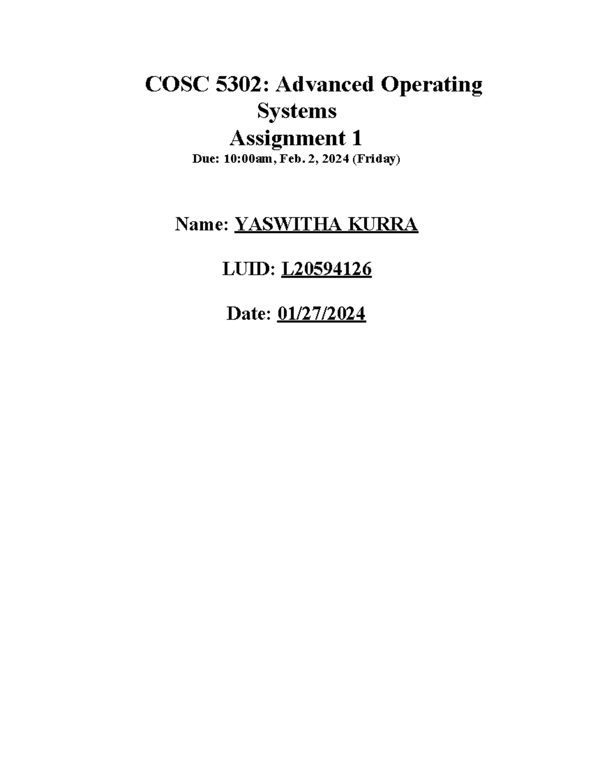 Spring 2024 E4R5TY67U8I9 - COSC 5302: Advanced Operating Systems ...