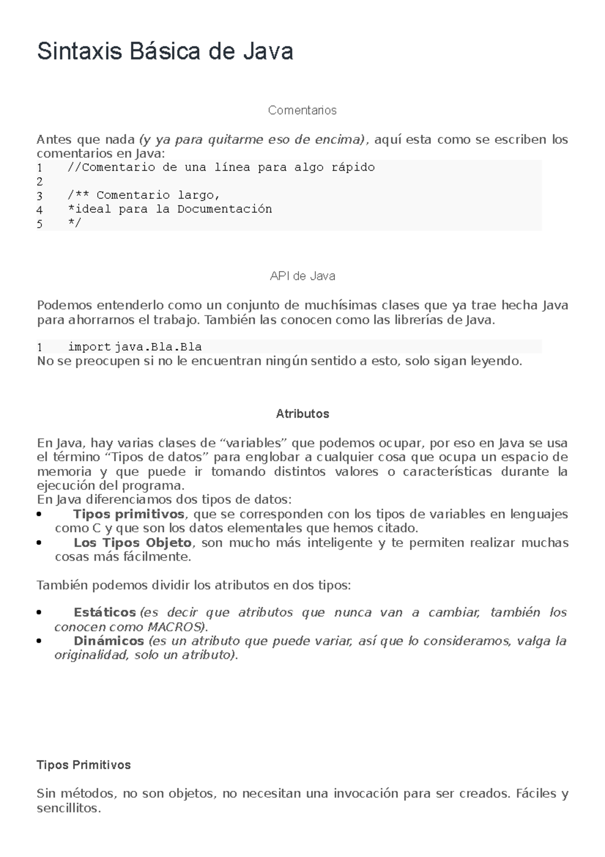 Sintaxis Básica de Java - Sintaxis de Java Comentarios Antes que nada ...