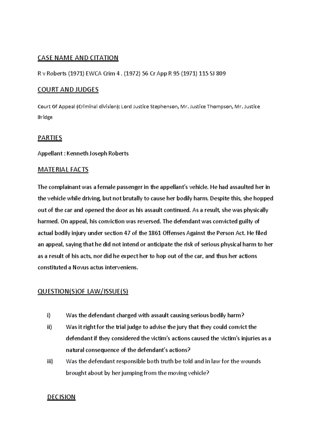 Criminal case notepdf - CASE NAME AND CITATION R v Roberts (1971) EWCA ...