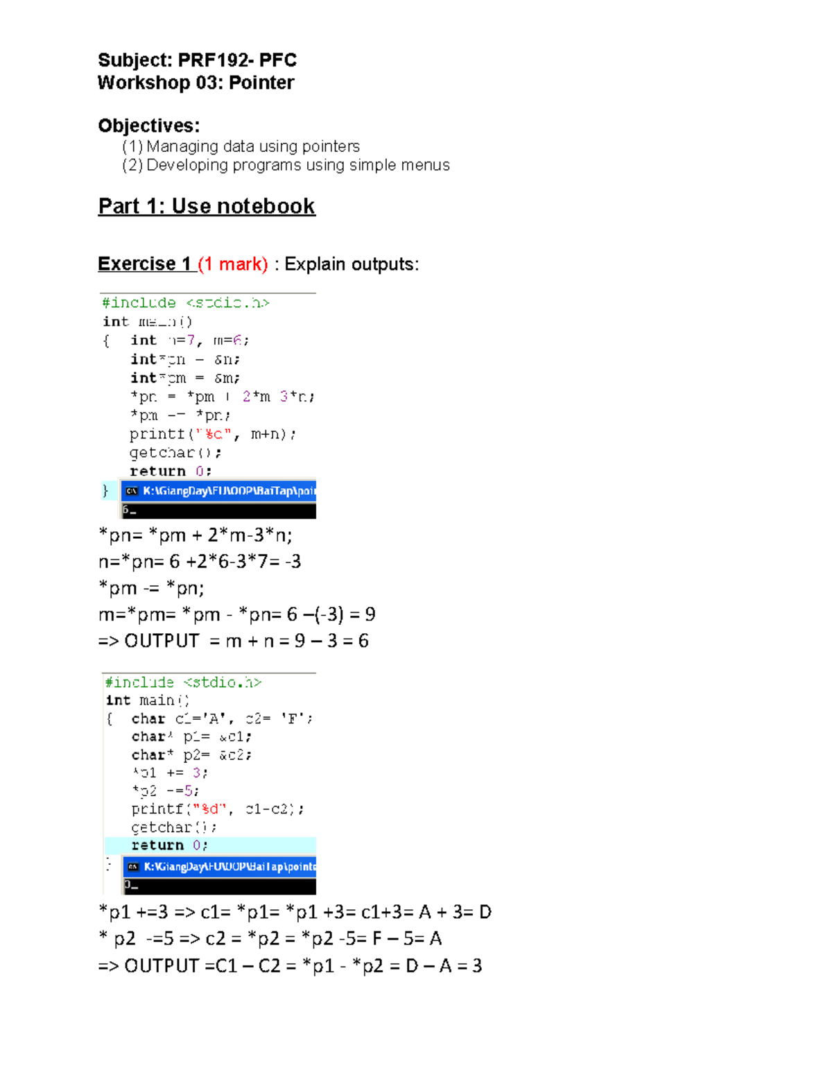 Workshop 03 Cao Thanh Tung - Subject: PRF192- PFC Workshop 03: Pointer Objectives: (1) Managing ...