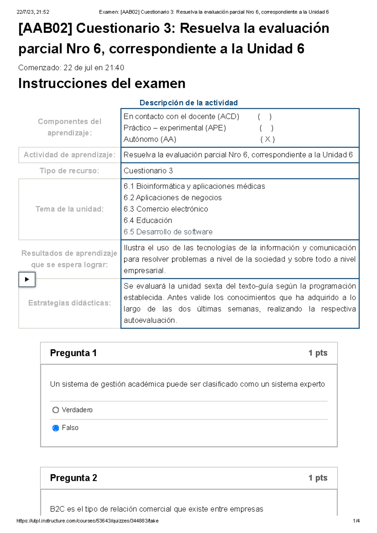 Examen [AAB02] Cuestionario 3 Resuelva la evaluación parcial Nro 6, correspondiente a la Unidad ...