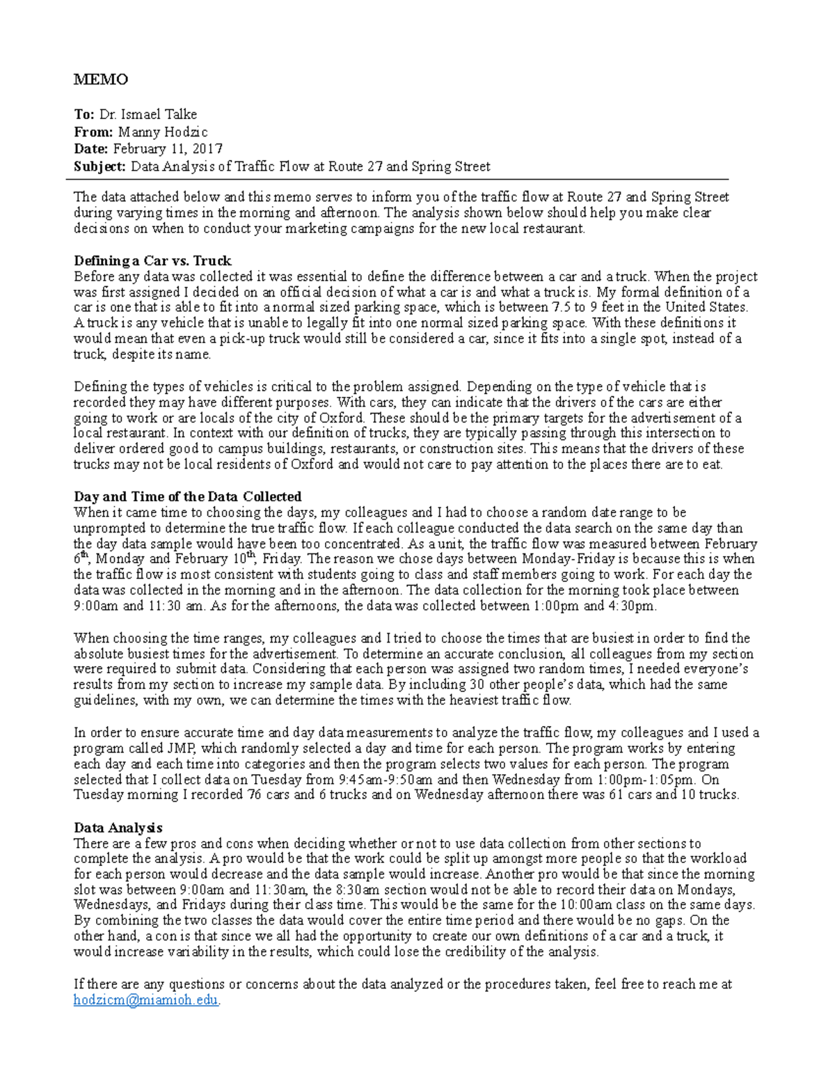 Business Memo ISA 205 Project One - MEMO To: Dr. Ismael Talke From ...