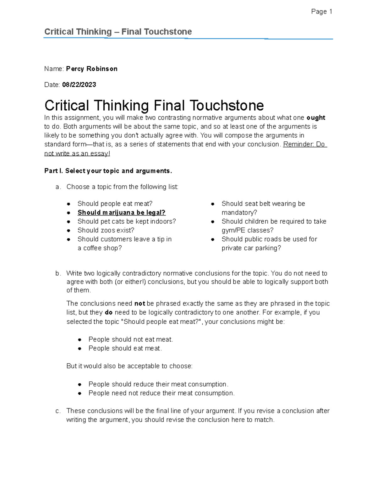 Percy Critical Thinking - Name: Percy Robinson Date: 08/22/ Critical ...