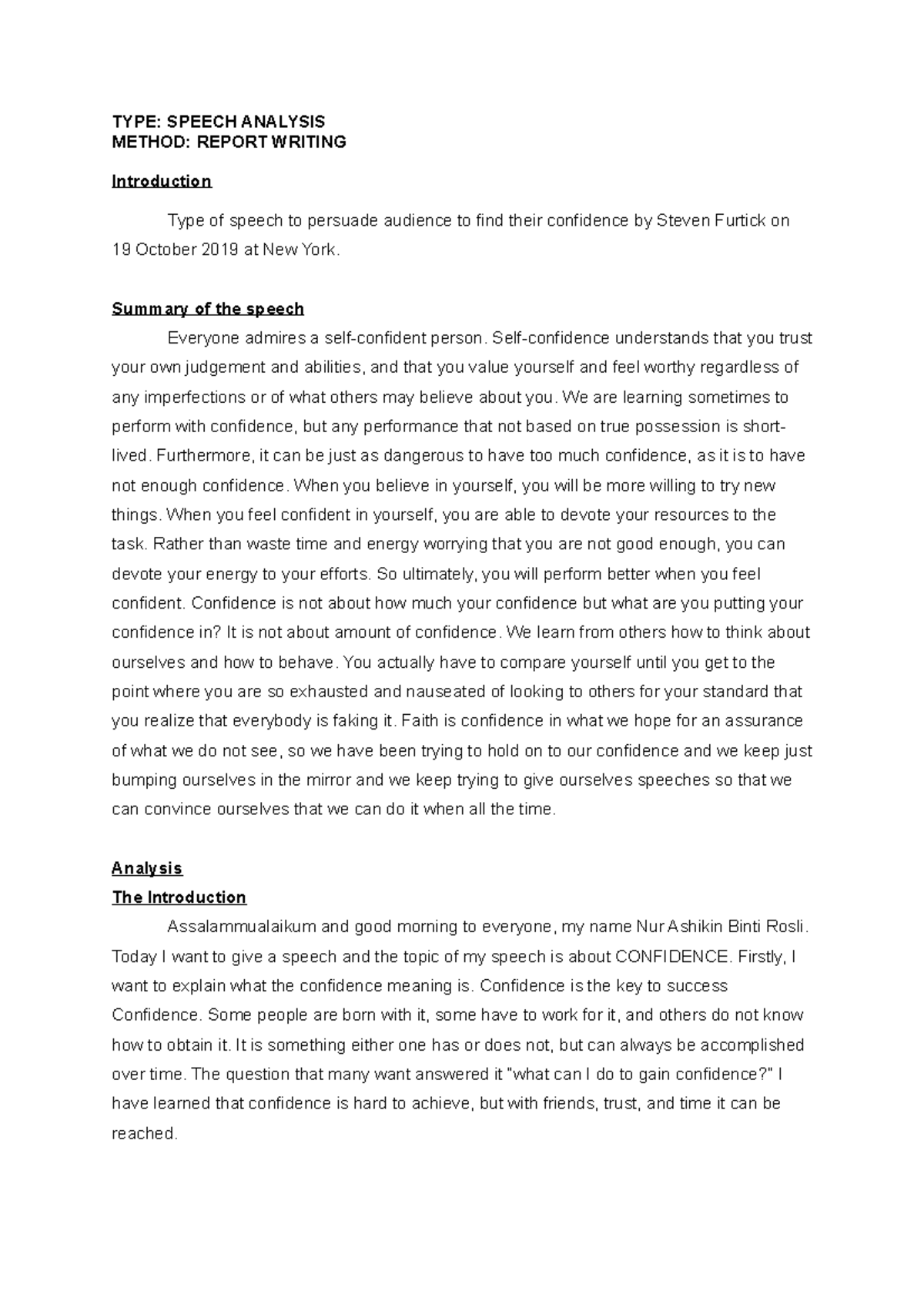 CASE Study NUR Ashikin - THANKYOU - TYPE: SPEECH ANALYSIS METHOD: REPORT WRITING Introduction ...