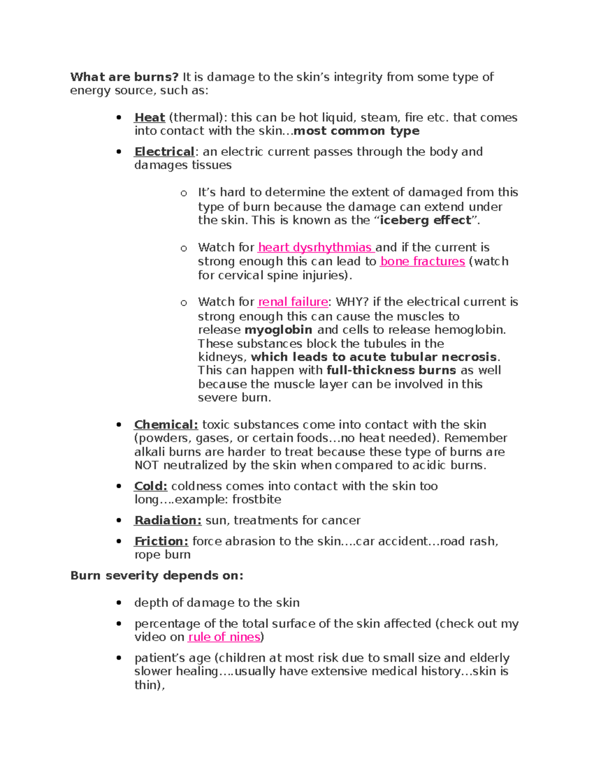 What are burns - Lecture burn notes - What are burns? It is damage to ...