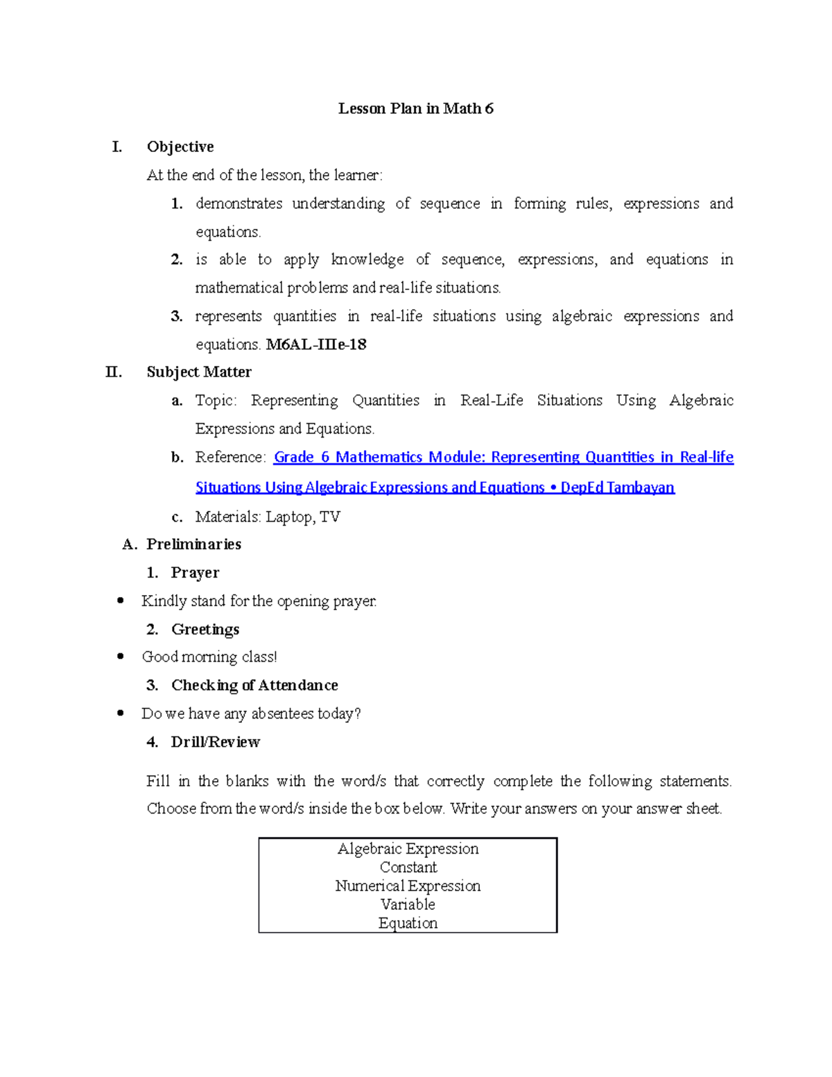 Lesson Plan in Math 6 - Objective At the end of the lesson, the learner ...