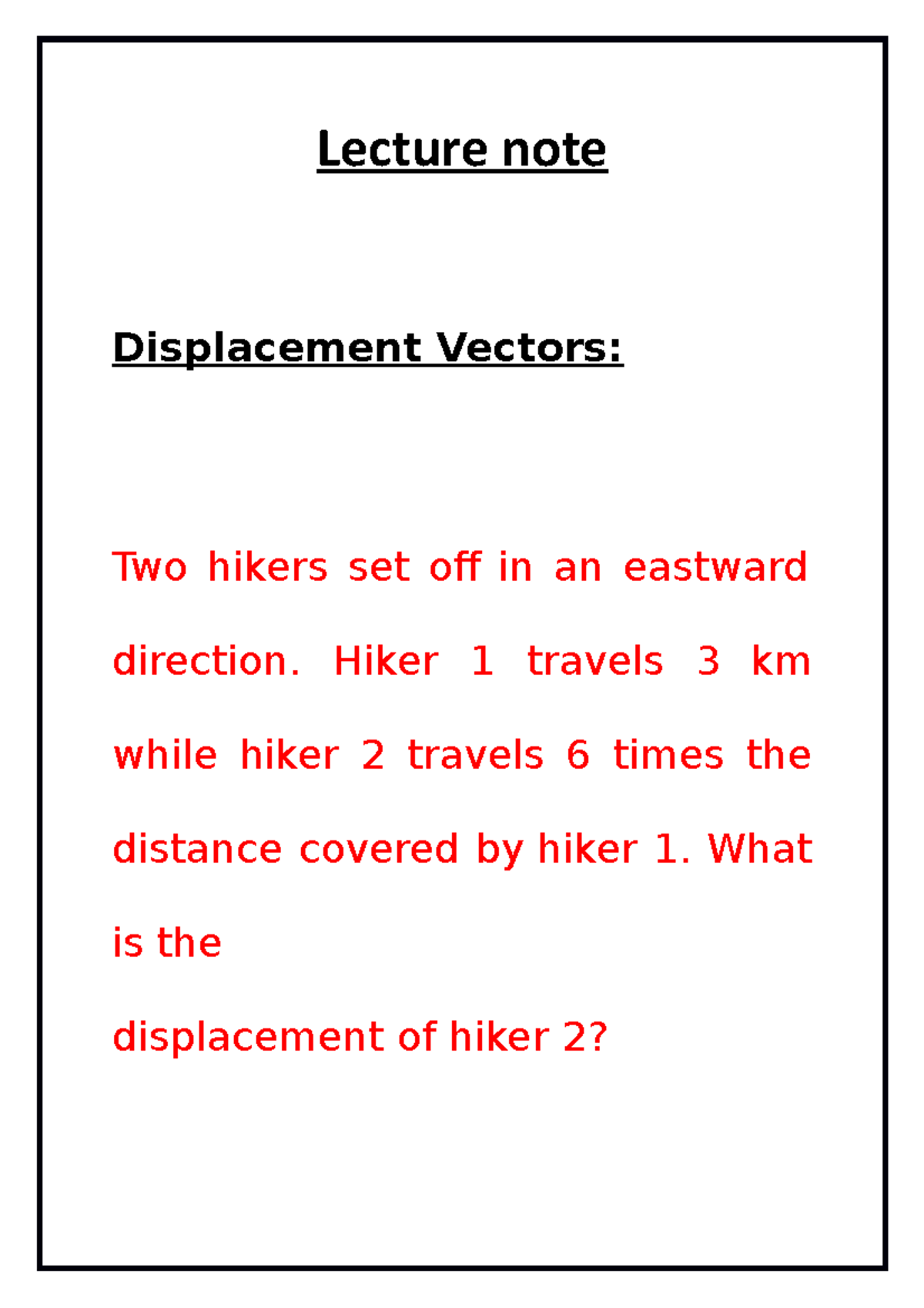 Lecture note of Displacement Vectors - Lecture note Displacement ...