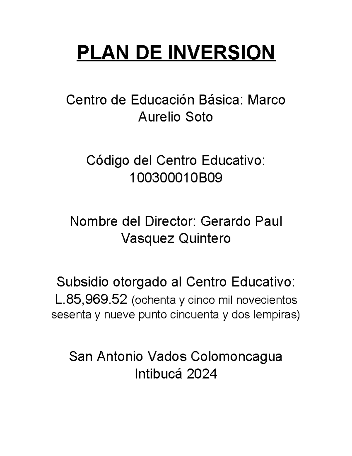 PLAN DE Inversion 2024 - PLAN DE INVERSION Centro de Educación Básica ...